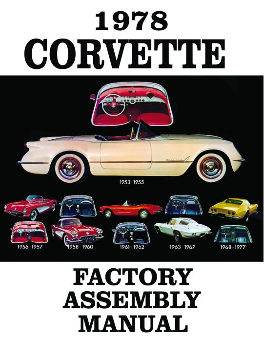 American Autowire Factory Assembly Manual - 1978 36352 | Corvette Depot